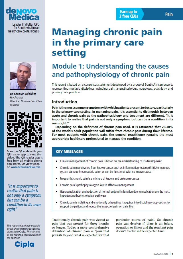 Chronic pain module 1: Understanding the causes and pathophysiology of ...
